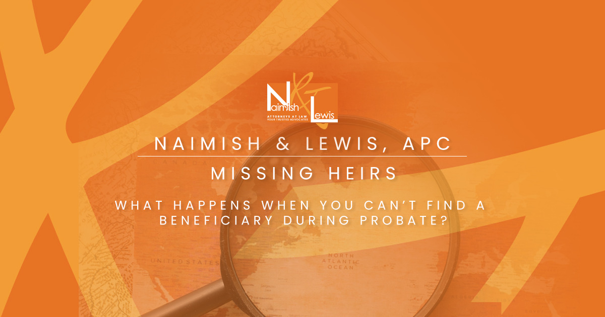 Probate: What Happens When You Can’t Find a Beneficiary?